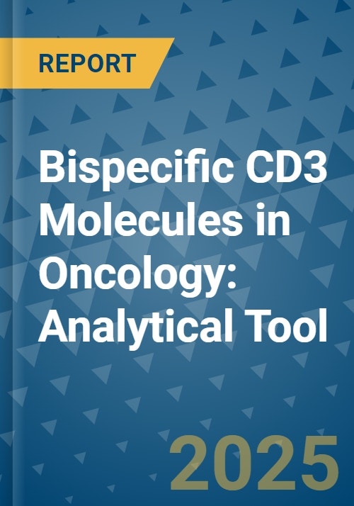 Bispecific CD3 Molecules in Oncology: Analytical Tool