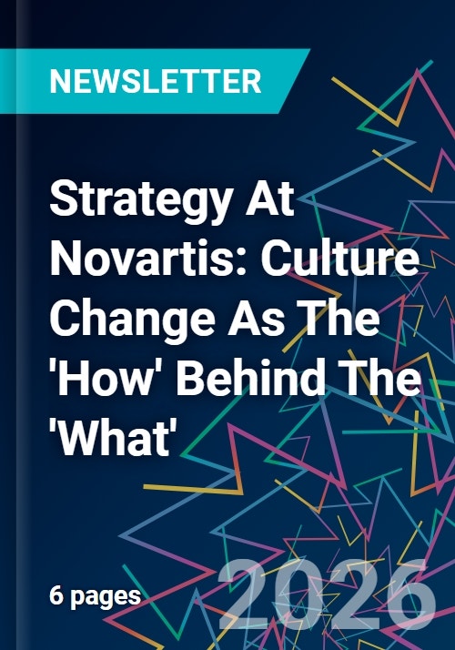 Strategy At Novartis: Culture Change As The 'How' Behind The 'What'