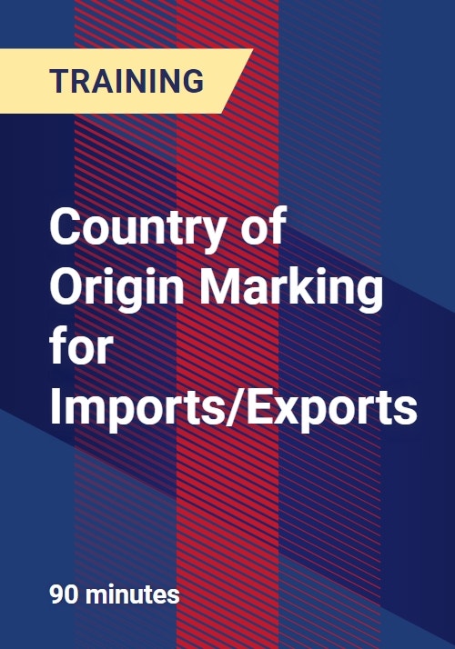 Country of Origin Marking for Imports/Exports