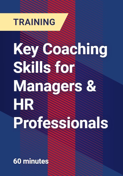 Key Coaching Skills for Managers & HR Professionals
